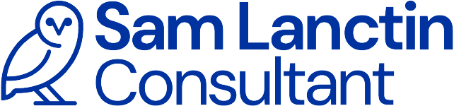 Sam Lanctin Consultant - Experience. Perspective. Leadership.